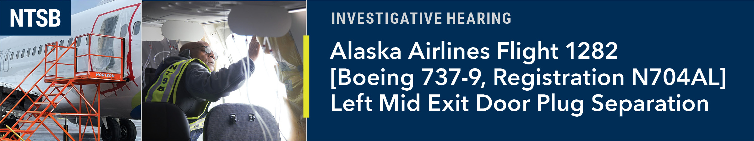 Alaska Airlines Flight 1282 Investigative Hearing